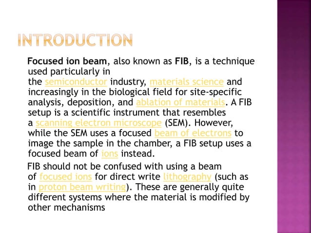 Focused ion beam lithography | PPTX