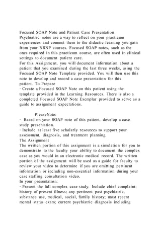 Focused SOAP Note and Patient Case PresentationPsychiatric notes.docx