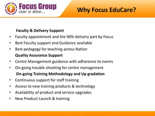 Focus educare franchisee presentation | PPT