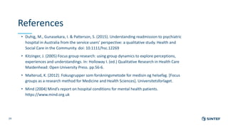 Mental health service users’ experiences of admission and readmission ...