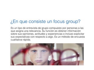 EL FOCUS GROUP | PDF