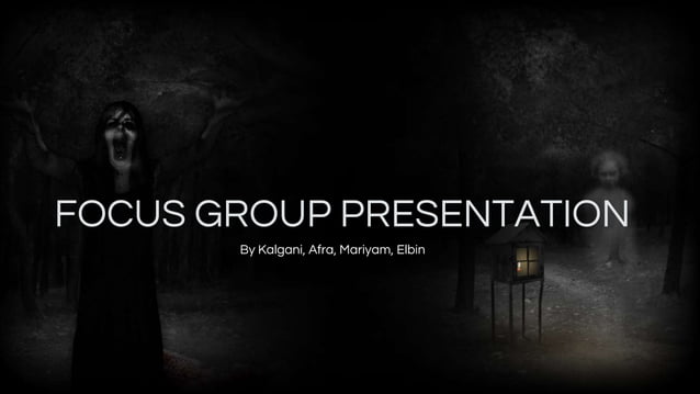 Focus Group Presentation | PPT