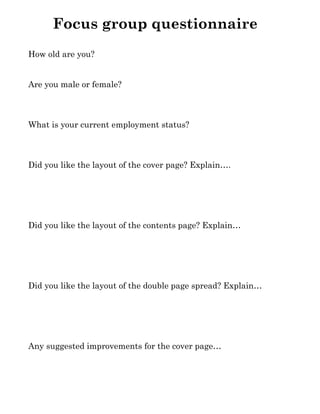 Focus group questionnaire | DOC | Business | Business and Finance