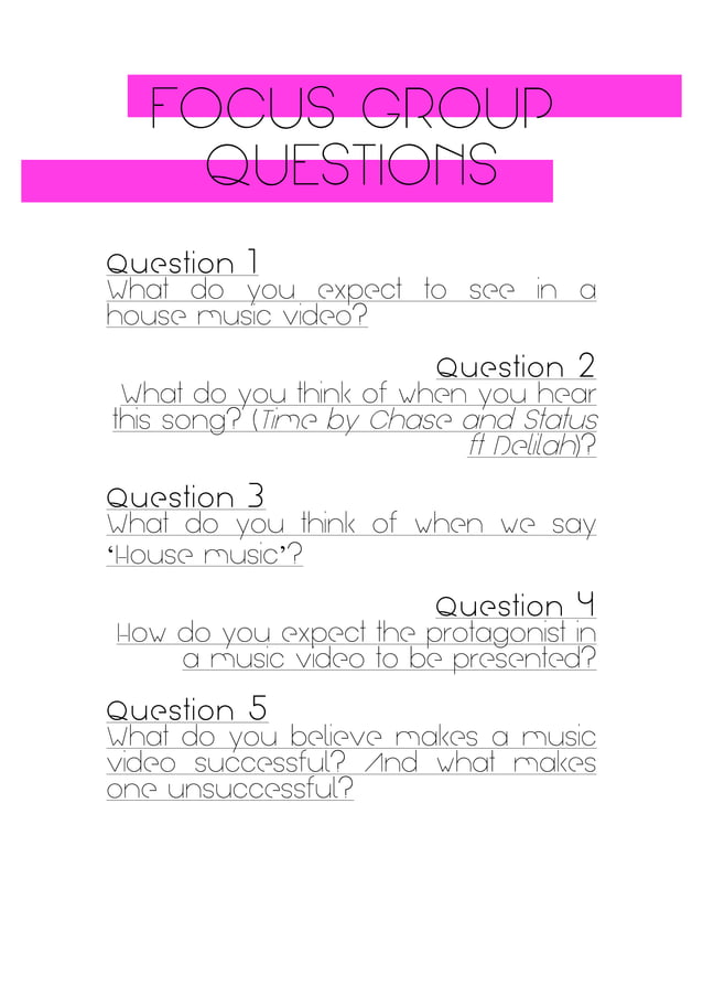 Focus group questions | PDF | Music Video | Genres
