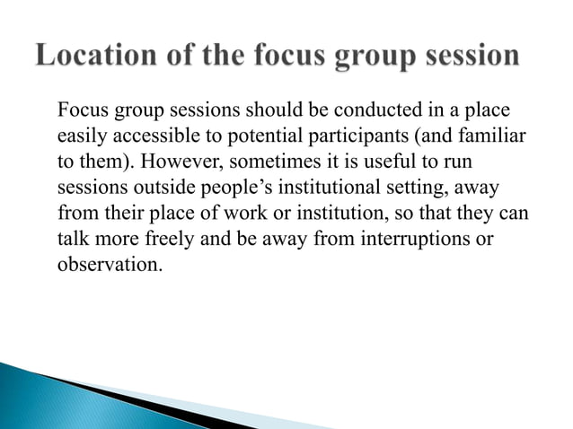 Focus Group Research in qualitative study | PPTX