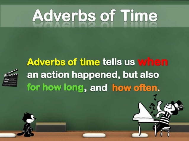 Focusing Adverbs and Adverbs of Time | PPTX