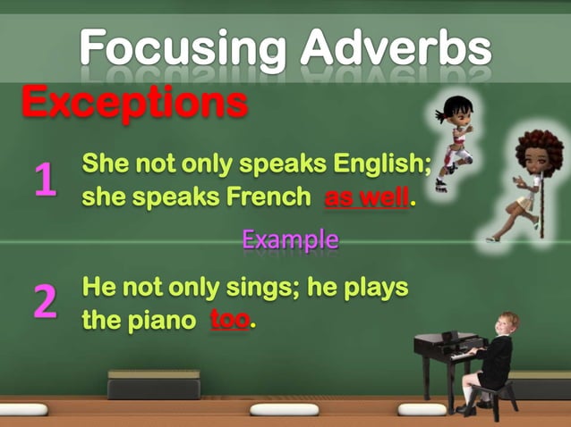 Focusing Adverbs and Adverbs of Time | PPTX