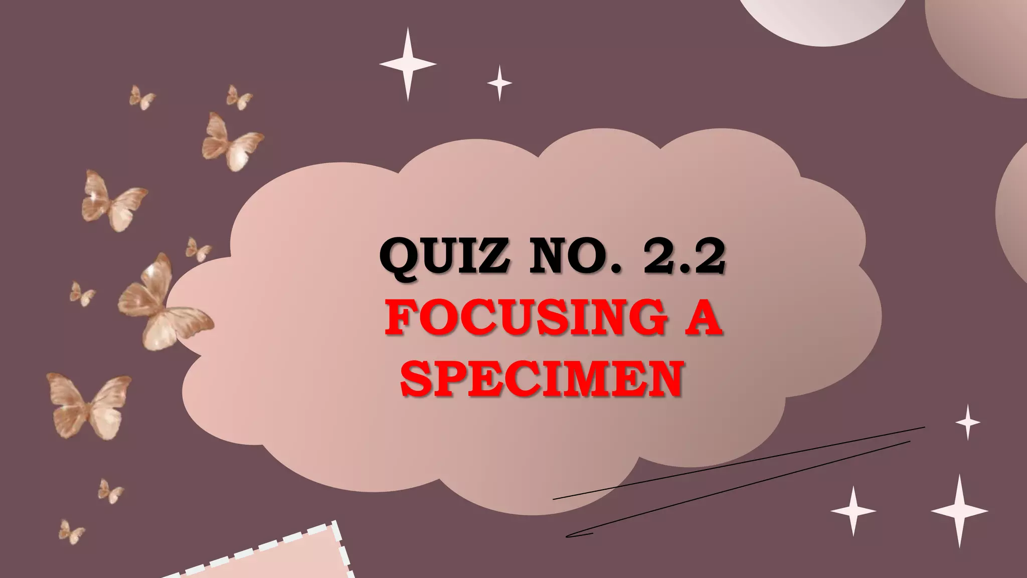 FOCUSING A SPECIMEN.pptx