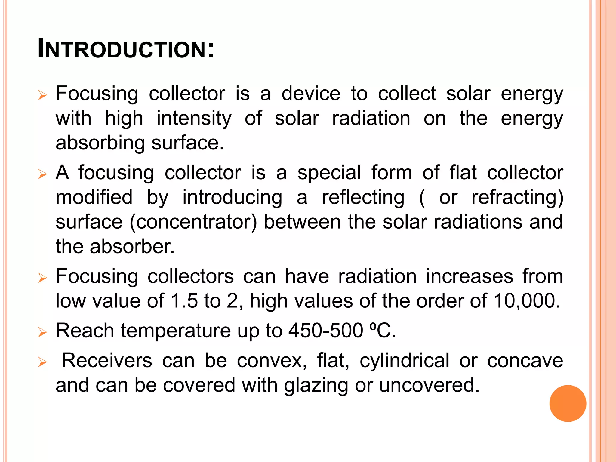 Focusing type solar collector | PPTX
