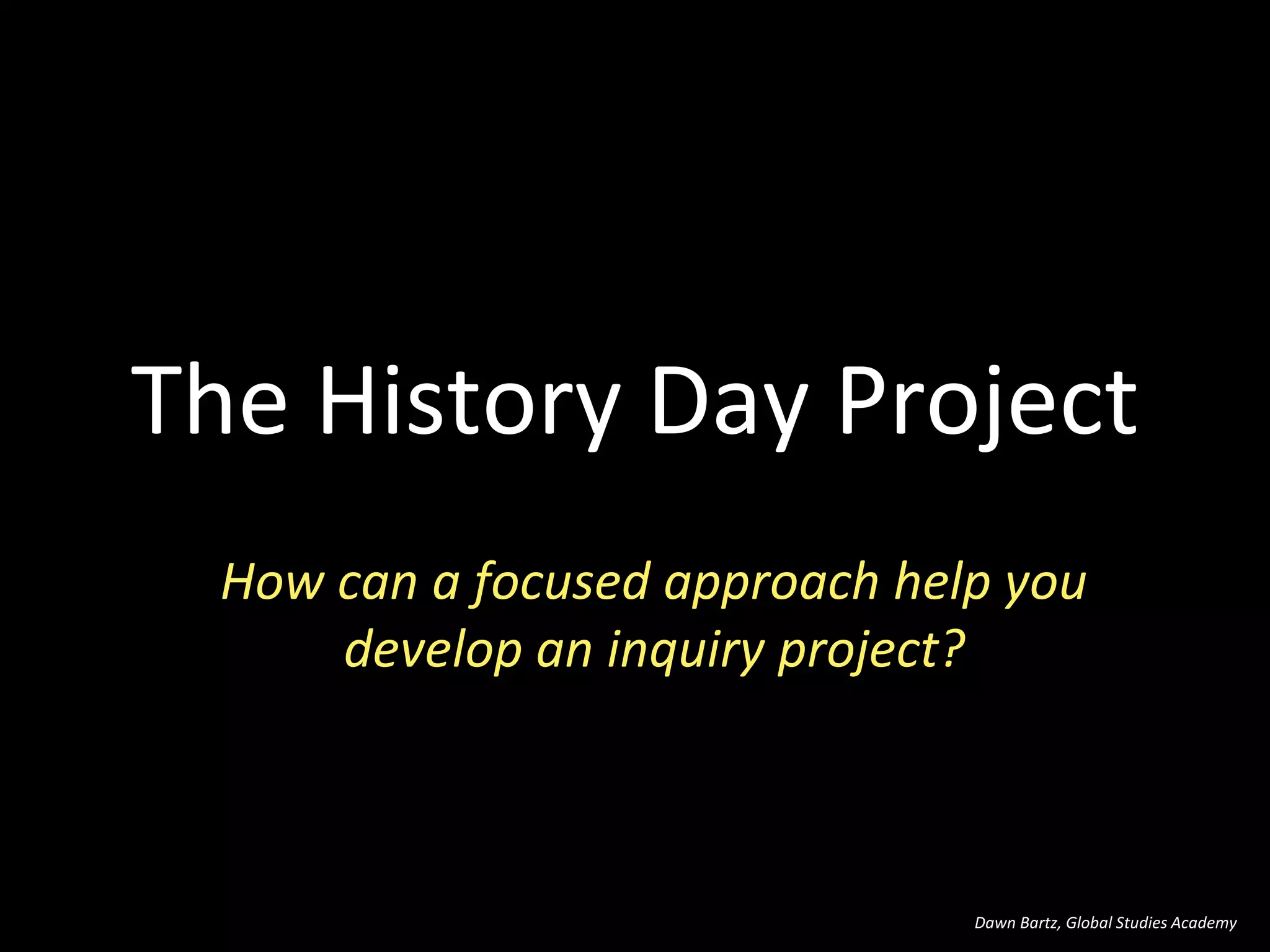 Focusing your approach to conducting inquiry | PPTX