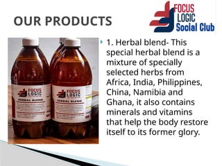 Focus Logic -Herbal Drink- Presentation. | PPTX