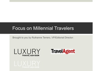 Millennial Travel Traits and Habits | PPTX