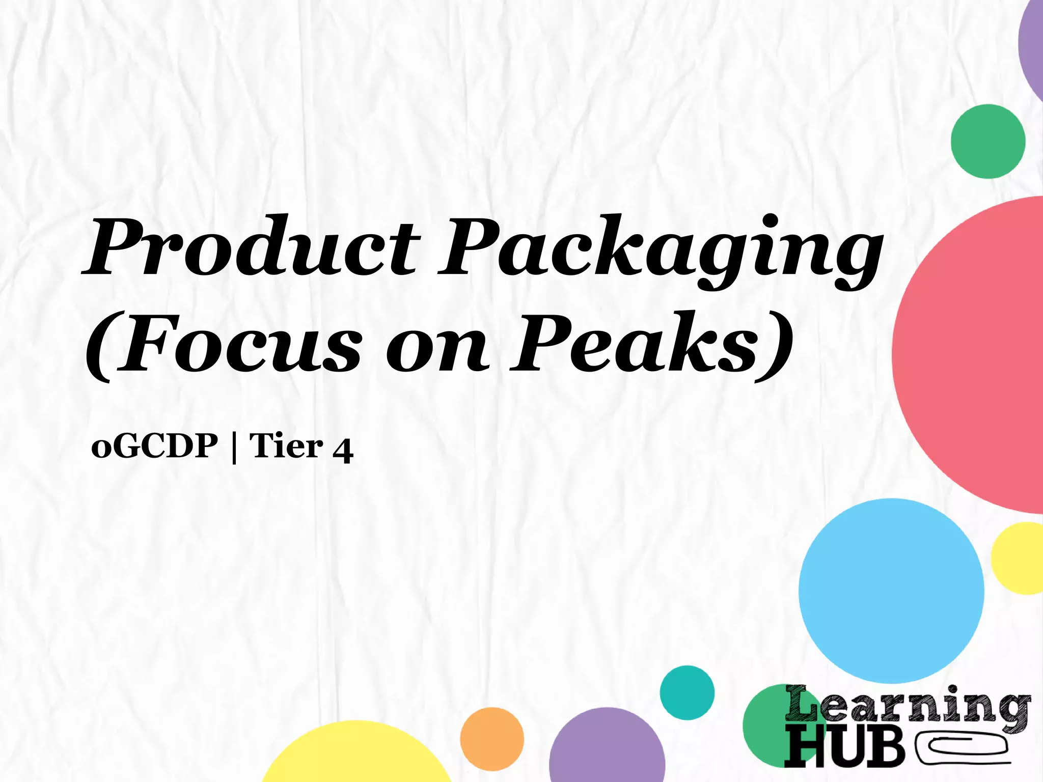 Focus on peaks o gcdp tier 4 | PPT