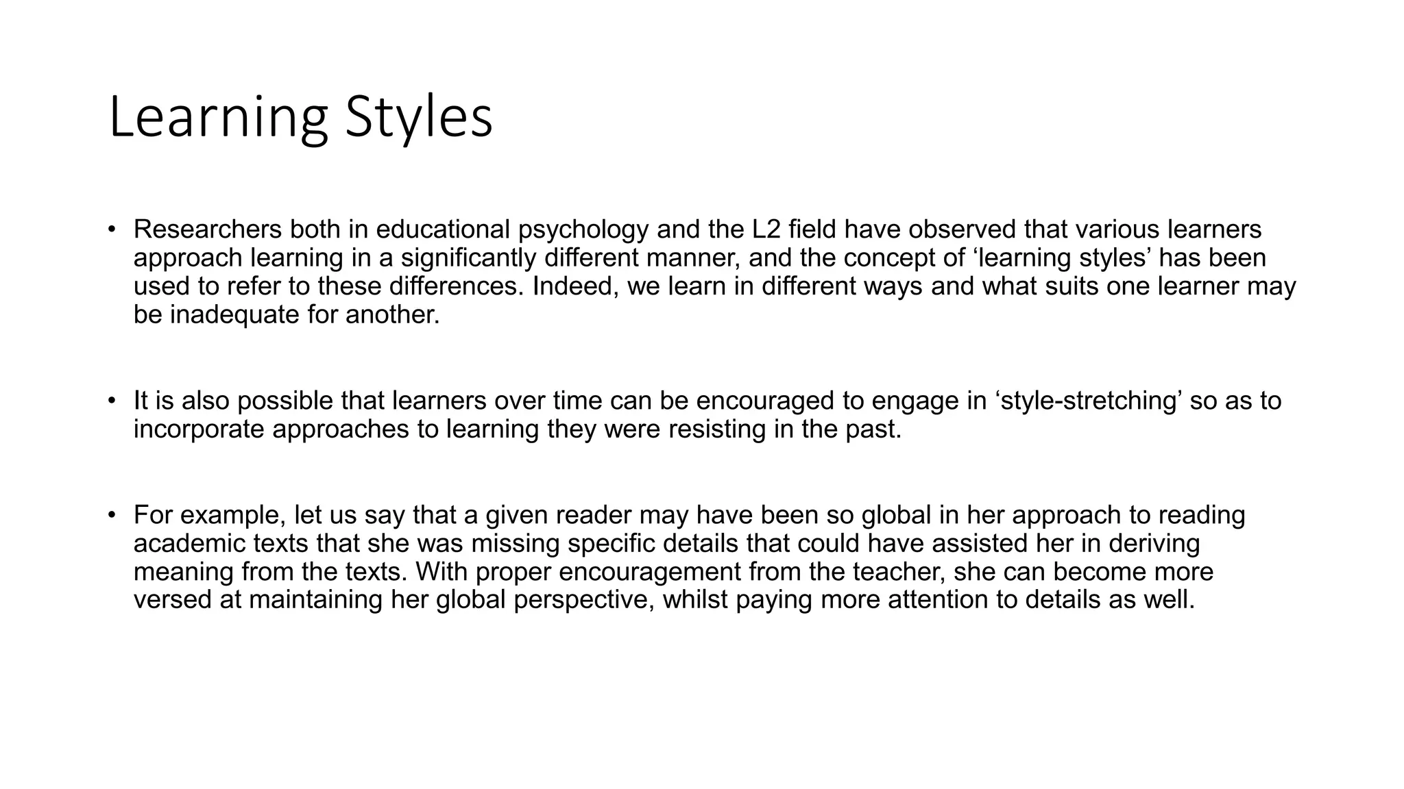 Focus on the Language Learner and Different Language Learning ...