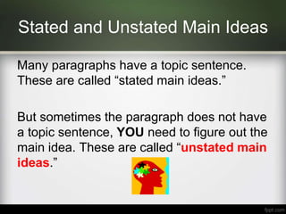 Focus on unstated main ideas screencast | PPTX