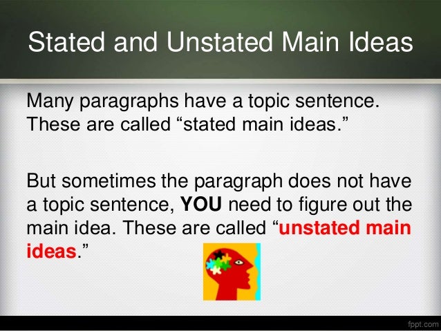 Focus on unstated main ideas screencast