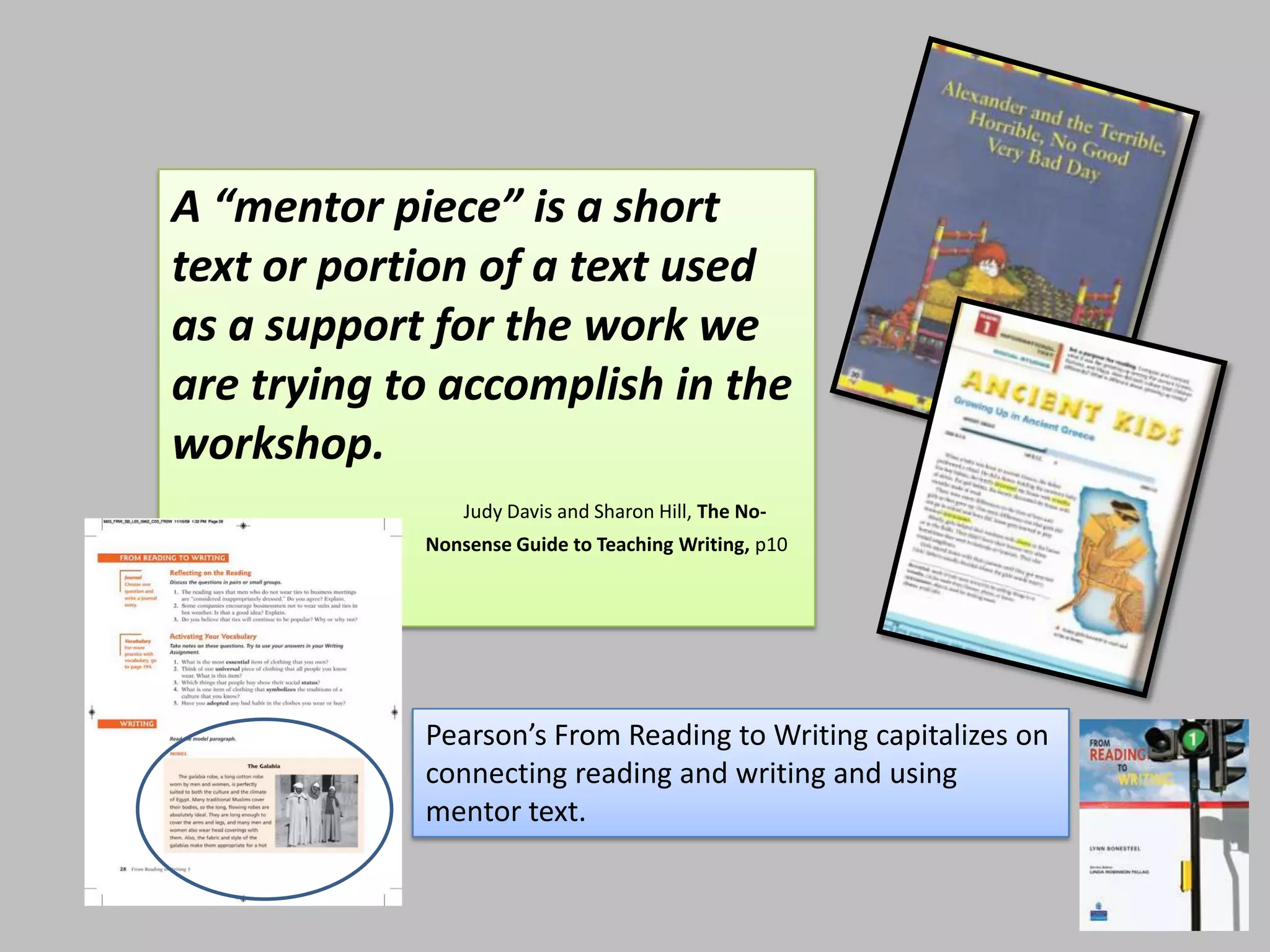Focus on writing the importance of mentor text | PPTX | Education