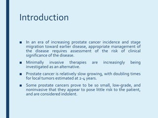 Focussed therapy and imaging in prostate cancer | PPTX