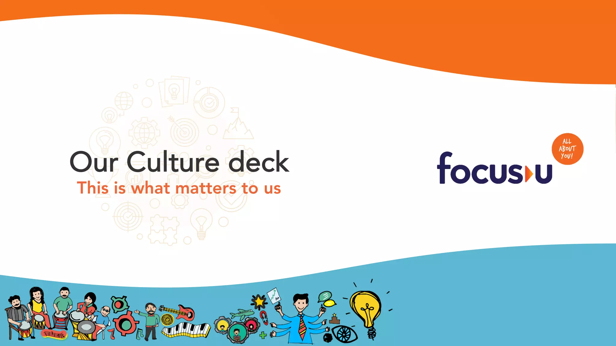 FocusU Culture Deck | PPT