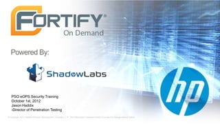 Fortify On Demand and ShadowLabs | PPT
