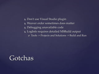 Fody - code weaving made fun | ODP