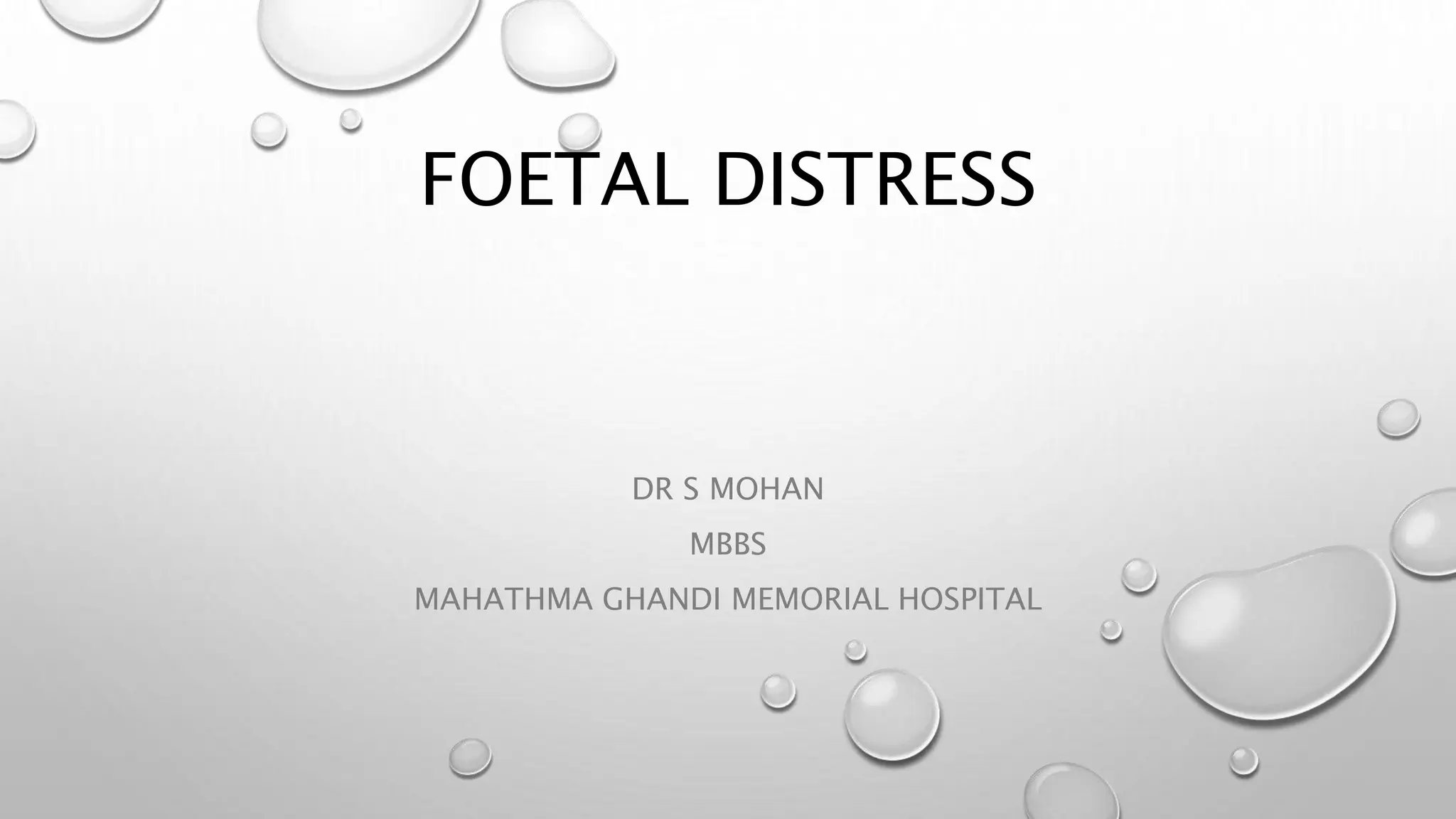 Foetal Distress.pptx basic information and knowledge | PPT