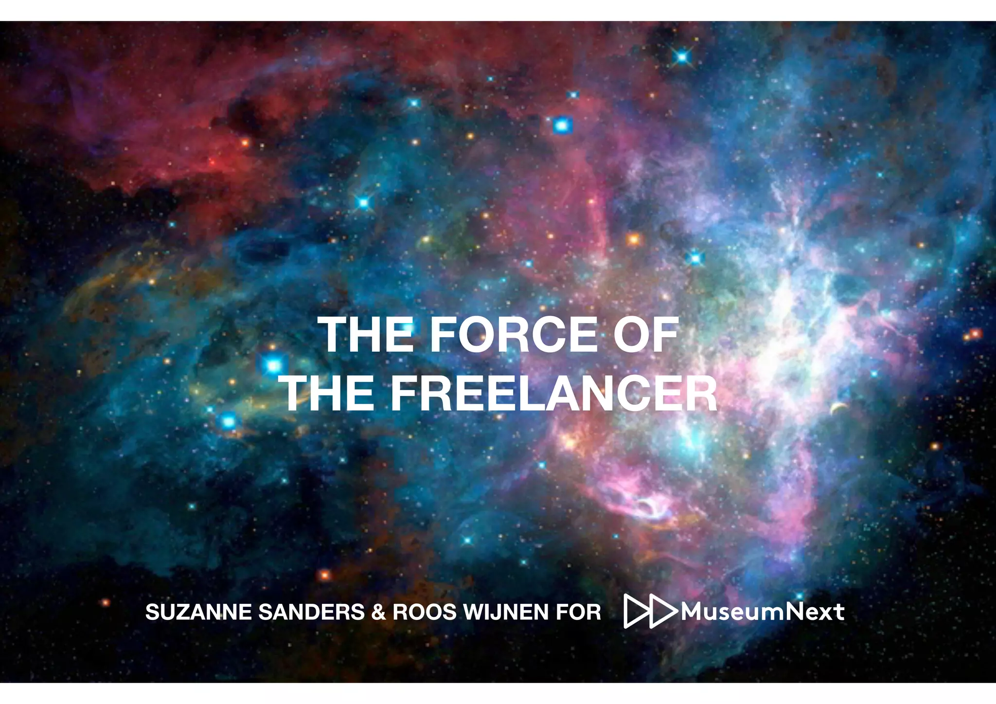 The Force of the Freelancer - Roos Wijnen & Suzanne Sanders | PDF