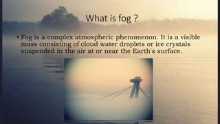 Fog | PPTX