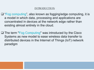 Fog Computing | PPTX
