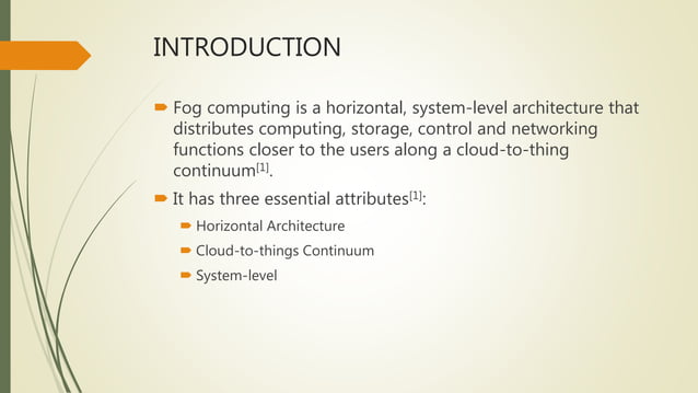 Fog Computing | PPTX | Computing | Technology & Computing