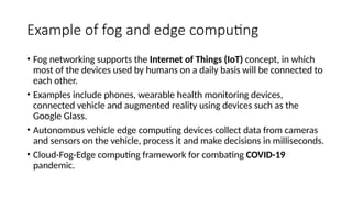 Fog and Edge computing for your reference.pptx