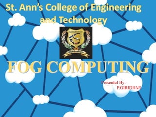 Fog Computing | PPTX