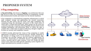FOG COMPUTING, what and why a fog computing | PPT
