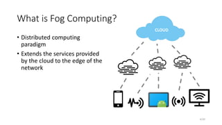 Fog computing | PPT