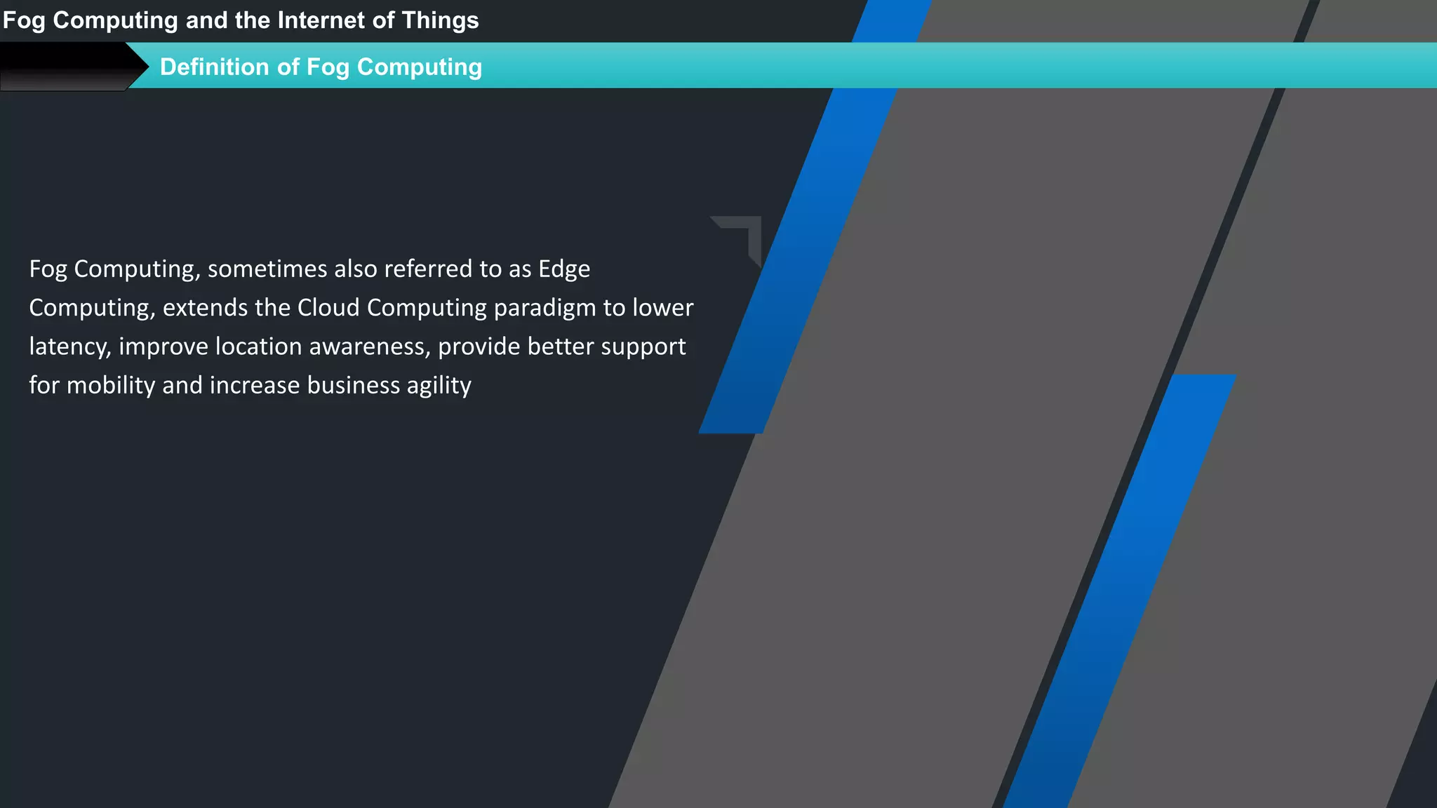 Fog Computing and the Internet of Things | PPTX