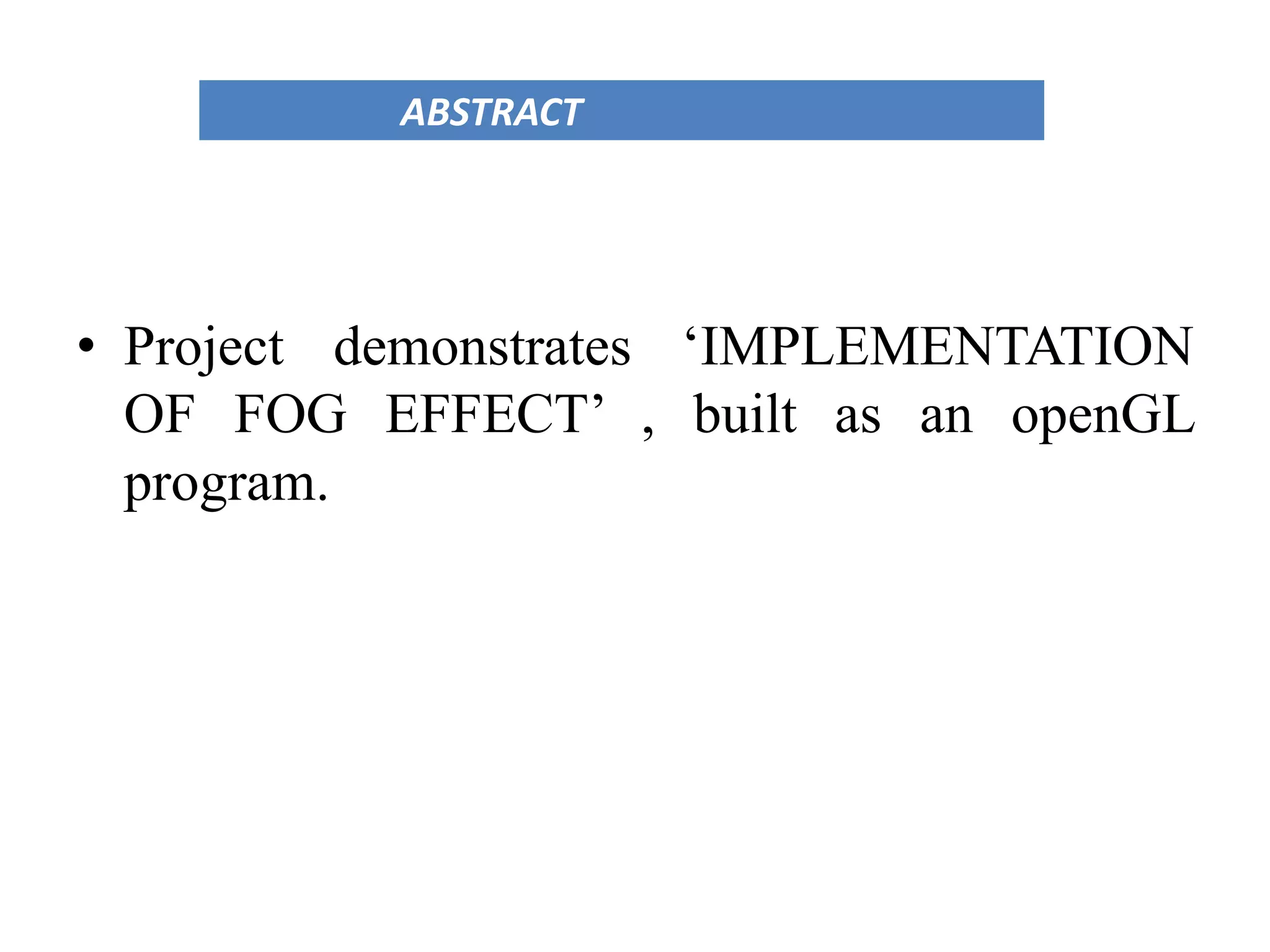 Fog effect opengl project | PPT