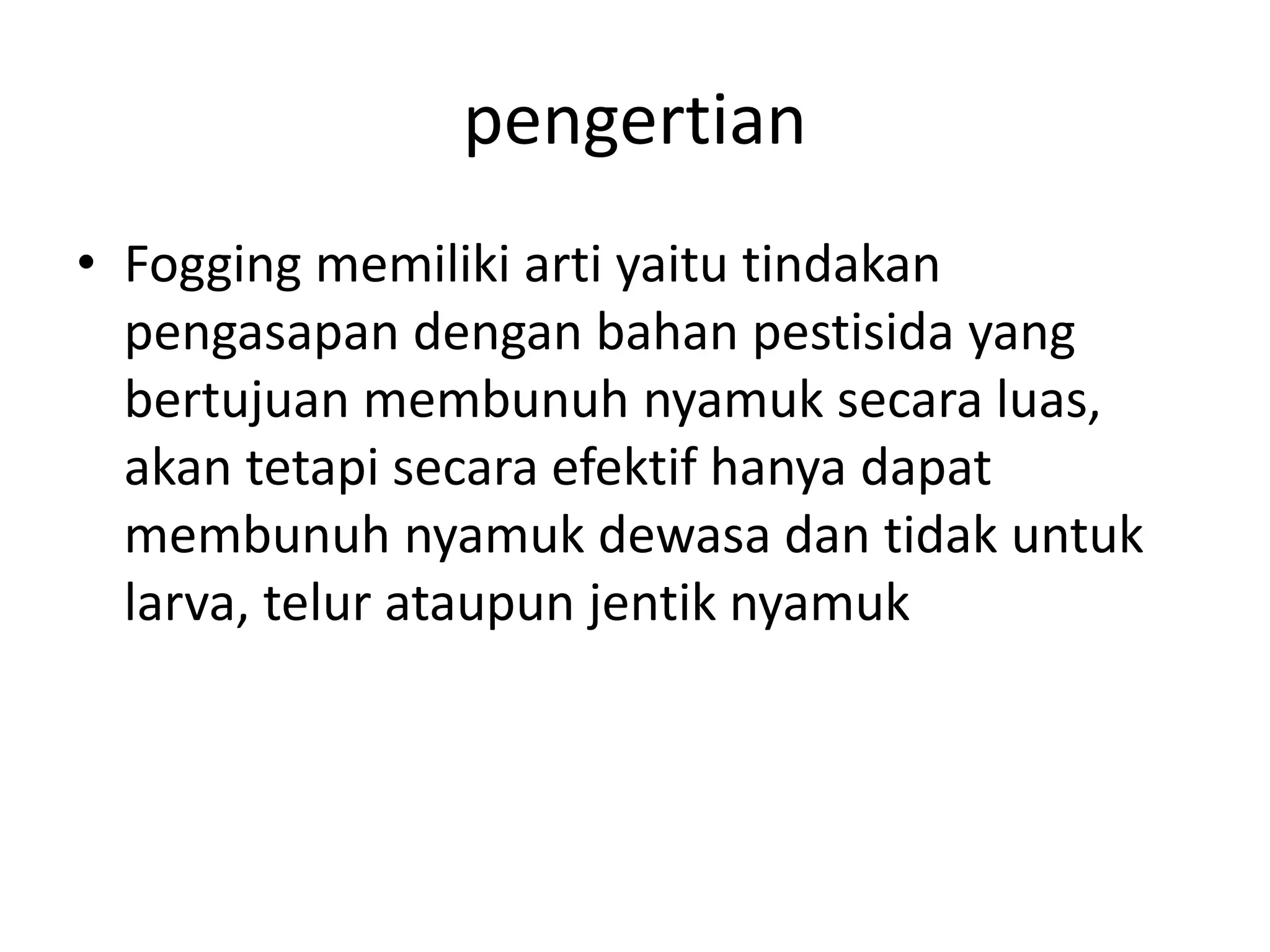 SOP fogging di FKTP untuk menurunkan kasus DBD.pptx