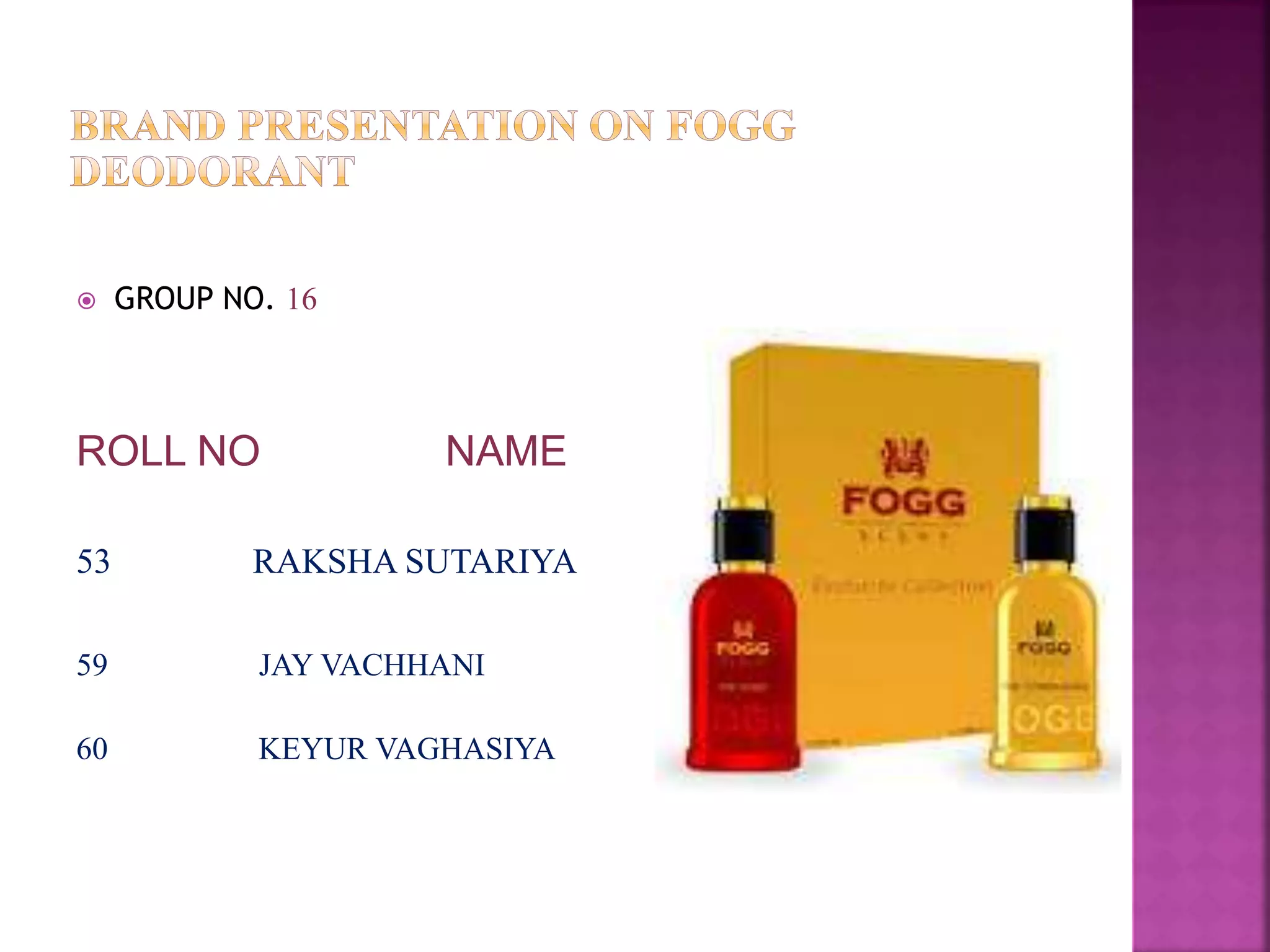 Fogg (body perfuam brand ) | PPTX