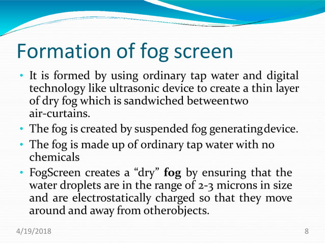 Fog screen | PPTX | Home Entertainment Systems | Consumer Electronics