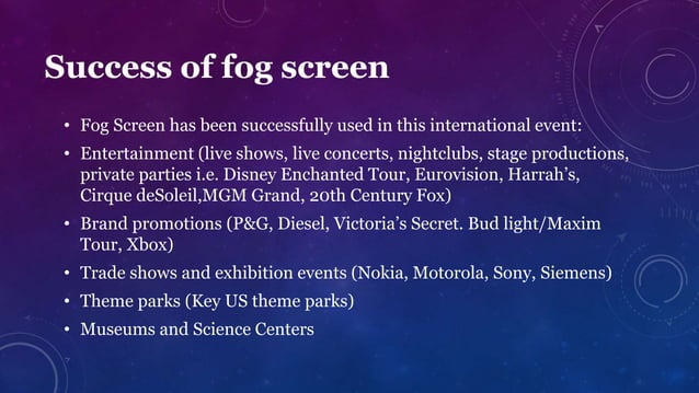 Fog screen | PPTX | Technology & Computing