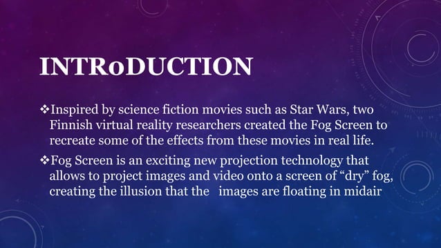 Fog screen | PPTX | Technology & Computing
