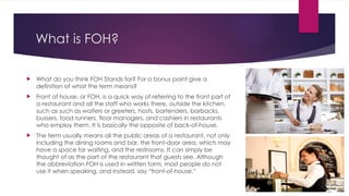 Front of House Versus Back of House.pptx