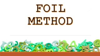 Foil method | PPT