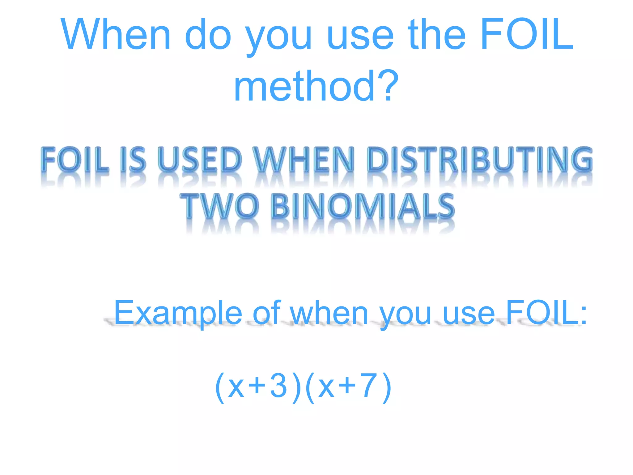 How to FOIL | PPT