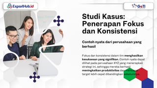 Tips Fokus dan Konsisten Capai Target di Pekerjaan | PPTX