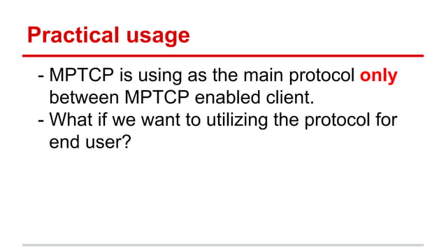Multipath TCP & practical usage | PPT