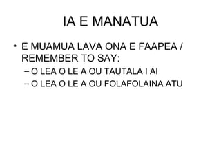 Folafolaga O Sua - Aganuu, Suataute, Faaloaloaga | PPT