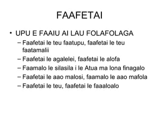 Folafolaga O Sua - Aganuu, Suataute, Faaloaloaga | PPT
