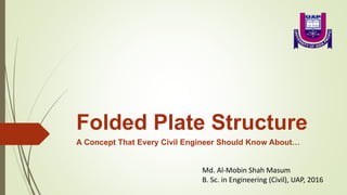 Folded plate structure | PPTX