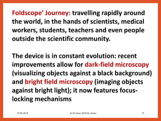 Foldscope introduction and application by dr.ch.tulasi | PDF